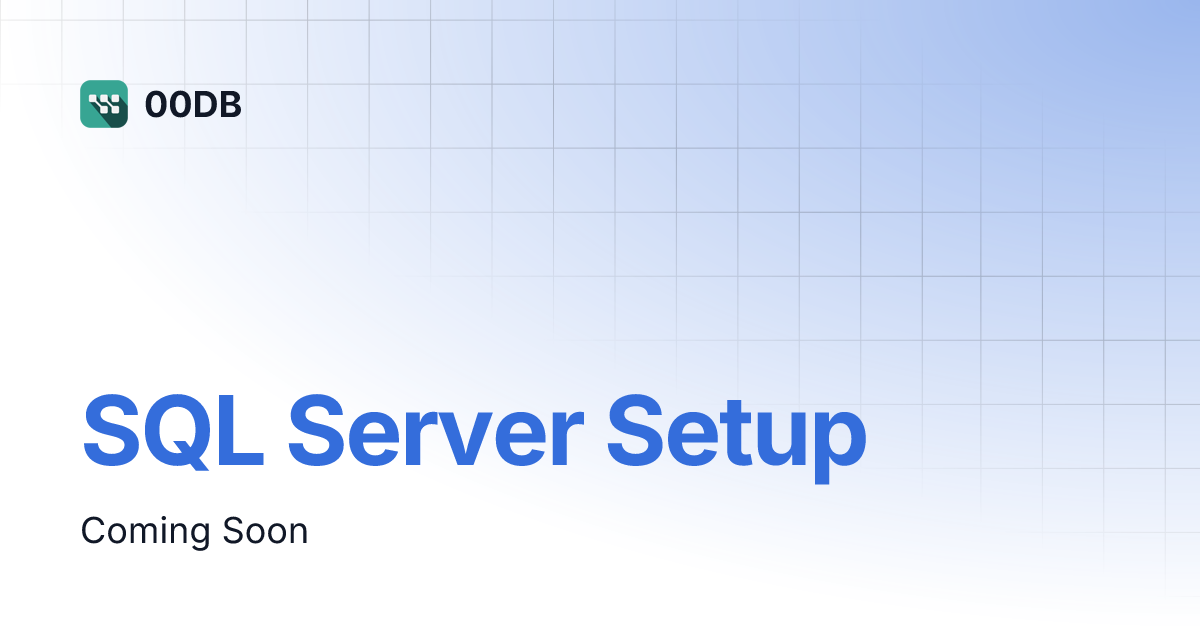 SQL Server Setup | Tribal Knowledge