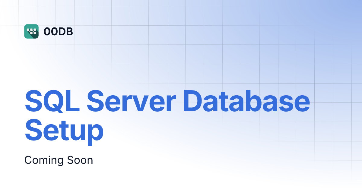 SQL Server Database Setup | Tribal Knowledge SQL Server Database Setup | Tribal Knowledge