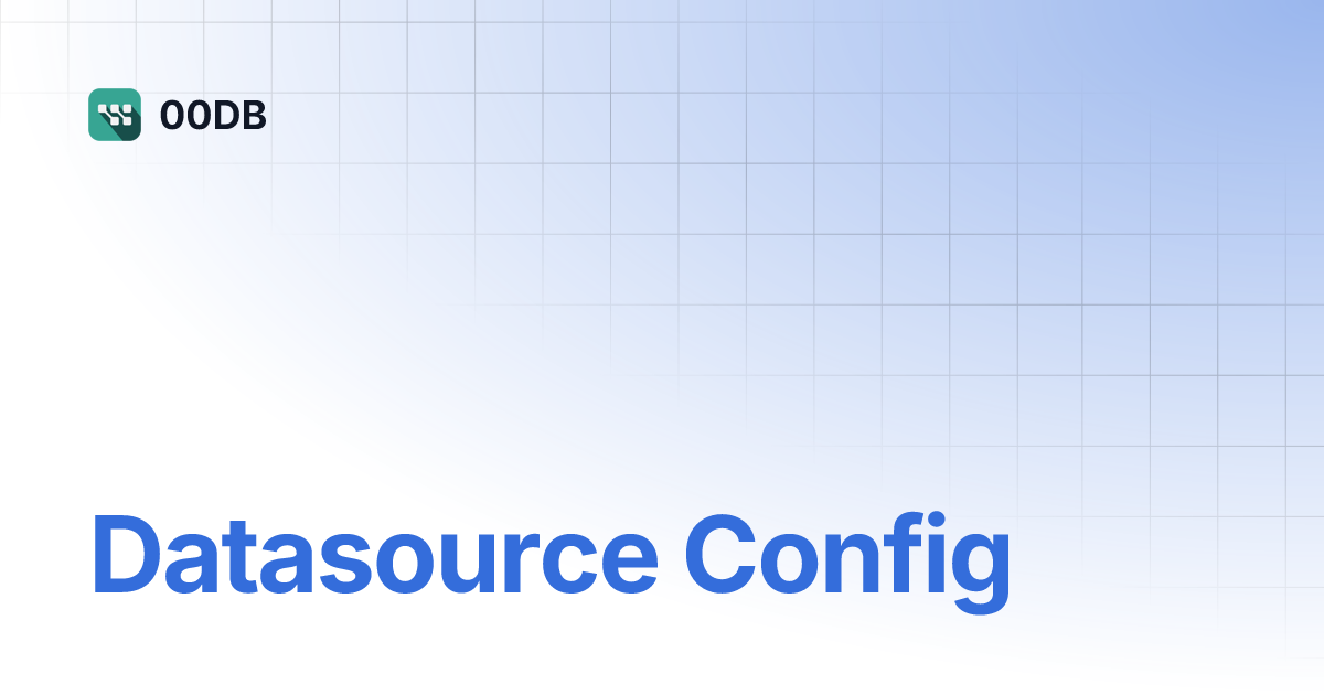Datasource Config | Tribal Knowledge